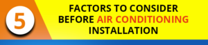 Infographic: 5 Factors To Consider Before Air Conditioning Installation ...